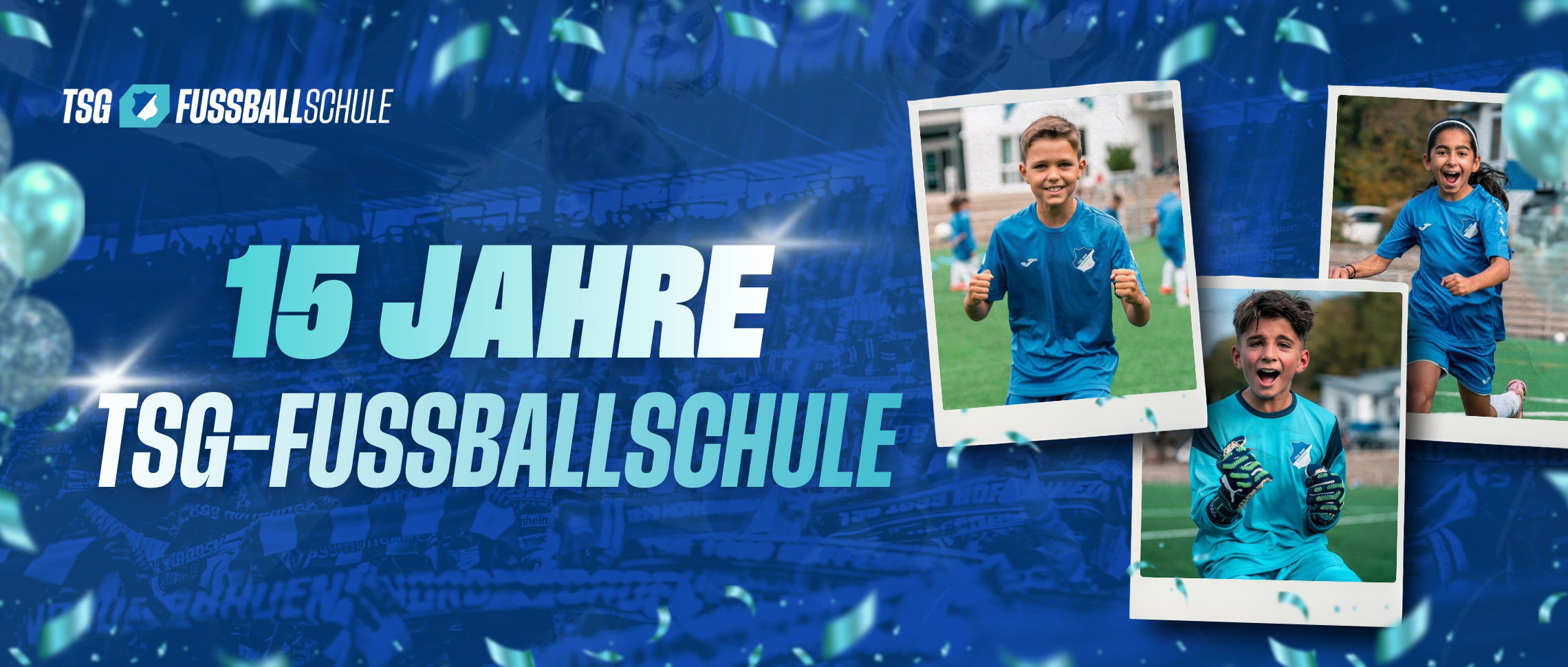 15 Jahre TSG-Fußballschule: Jubiläumsgewinnspiel » TSG Hoffenheim